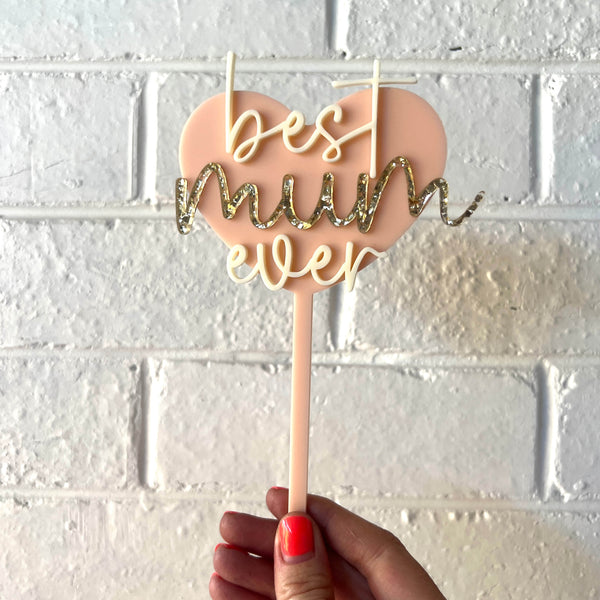 Best MUM Ever Cake Topper – Hello Kit Co.